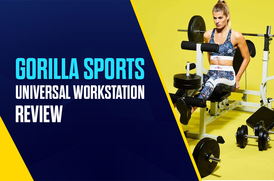 Gorilla Sports Universal Workstation Review - UK 2025 Version